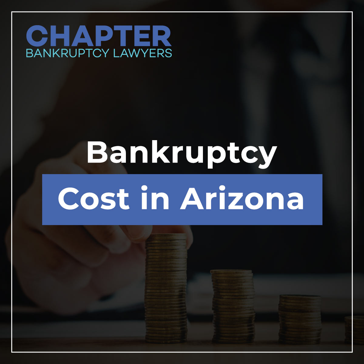 Arizona bankruptcy cost - Chapter Bankruptcy Lawyers | How much to file?