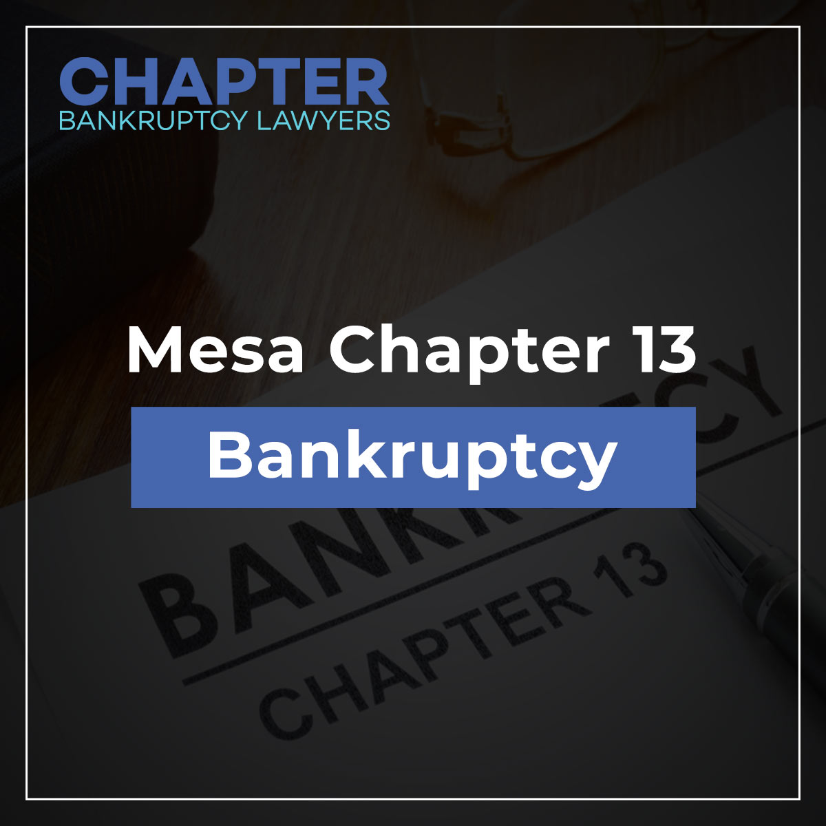 Chapter 13 Bankruptcy Lawyer | How Does it work? - Advantages of CH 13
